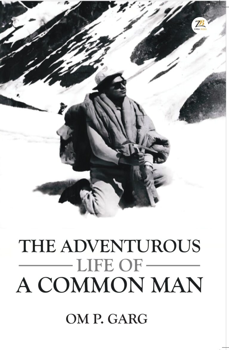 The Adventurous Life of a Common Man - ZorbaBooks