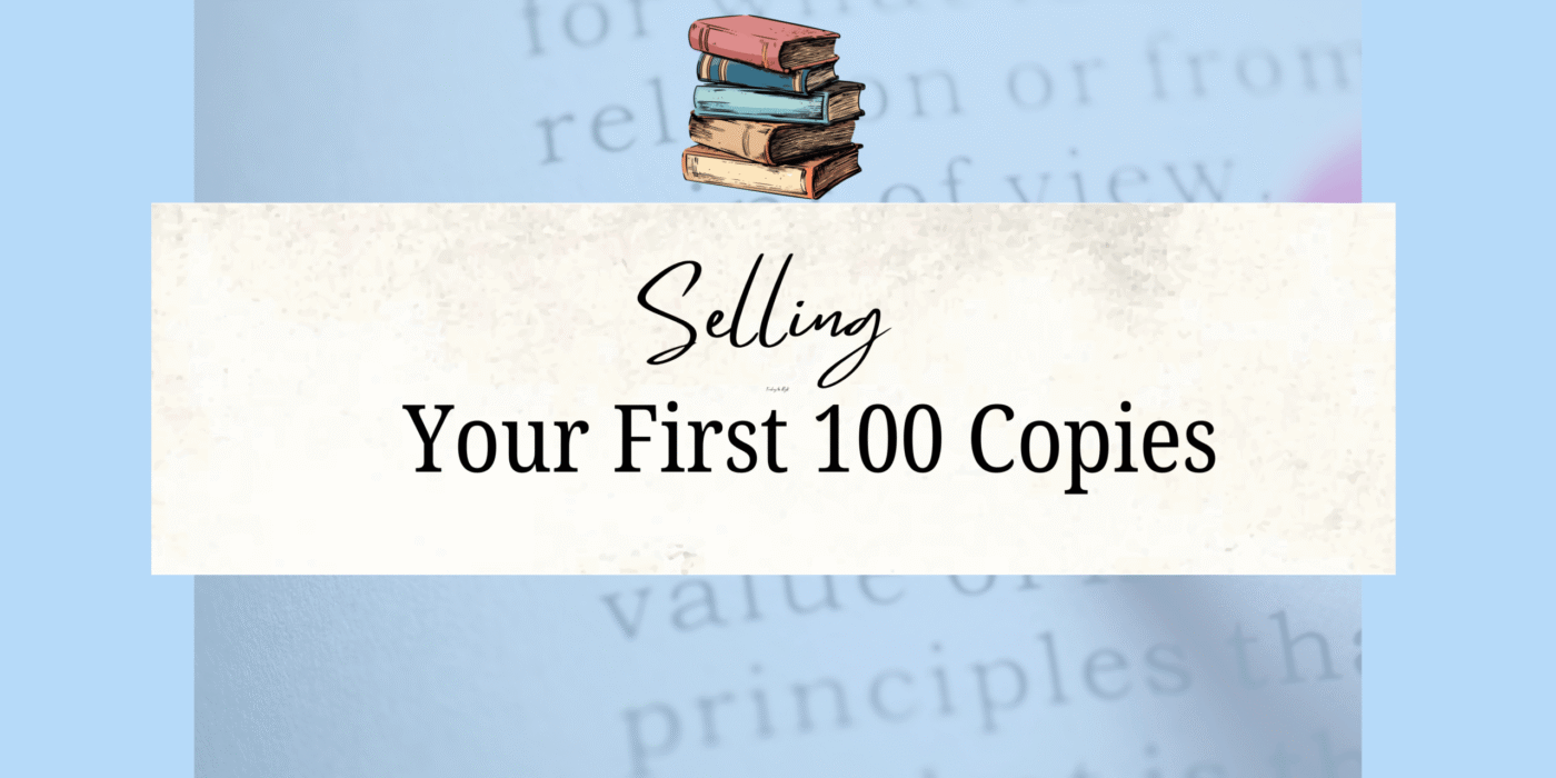 Selling-Your-First-100-Copies I Zorba Books